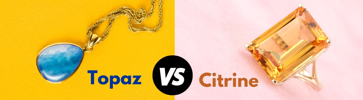 Citrine vs. Topaz: Comparing the November Birthstones