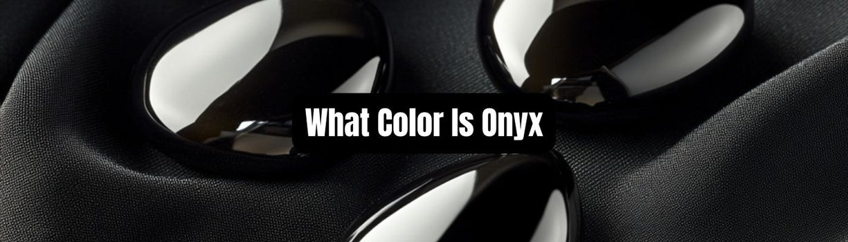 What Color Is Onyx? Exploring the Different Shades and Varieties