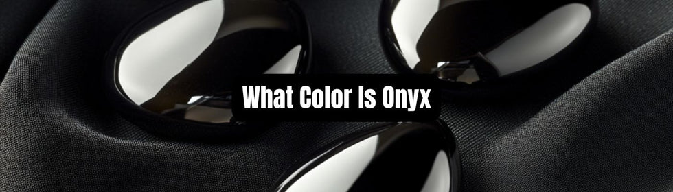What Color Is Onyx? Exploring the Different Shades and Varieties